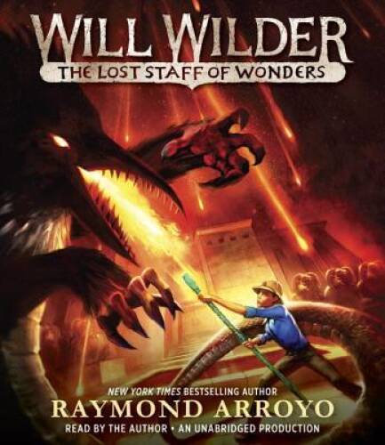 Will Wilder 2: The Lost Staff of Wonders - Audio CD By Arroyo, Raymond ...