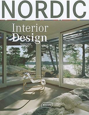 Nordic Interior Design by Manuela Roth (2011, Hardcover) for sale ...