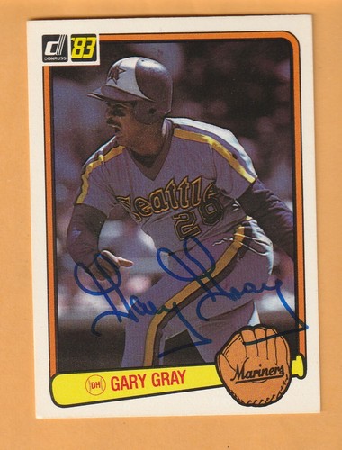 Gary Gray Seattle Mariners AUTO Signed 1983 Donruss Reserve Louisiana ...