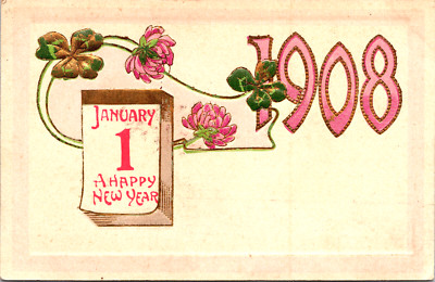Happy New Year January 1 1908 Pink Flowers Numbers Embossed Postcard ...