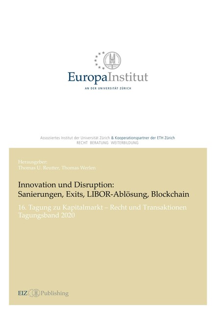 Innovation und Disruption: Sanierungen, Exits, Libor-Ablösung und ...
