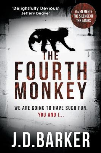 The Fourth Monkey (Detective Sam Porter 1), Barker, J.D., Used; Good ...