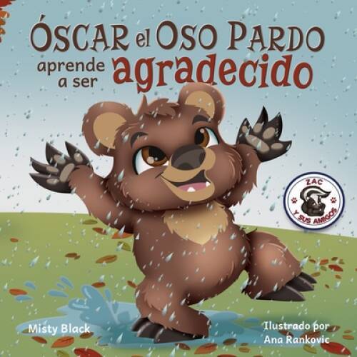 scar el Oso Pardo aprende a ser agradecido: Grunt the Grizzly Lear ...