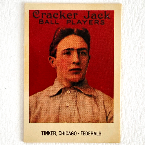 Joseph Tinker 1915 Cracker Jack Card #3 Reprint 16/24 Chicago Federal ...