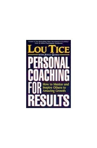 Personal Coaching for Results : How to Mentor & Inspire Others t... by ...