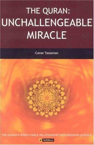 Quran: Unchallengeable Miracle by Caner Taslaman (2006, Perfect) for ...