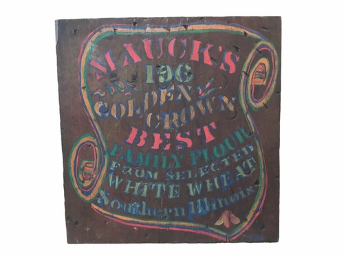 Antique Folk Art Wood Hand Painted Primitive Ad Sign Mauck ‘s Flour ...