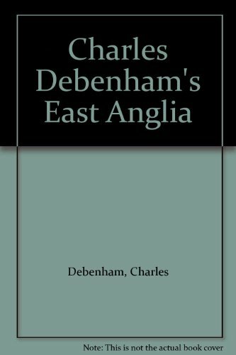 Charles Debenham's East Anglia by Buckman, David Hardback Book The Fast ...