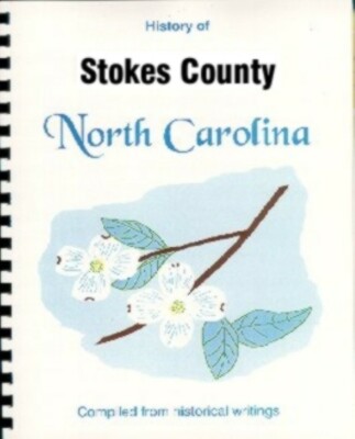 NC Stokes County North Carolina history RP from Vintage books Danbury ...