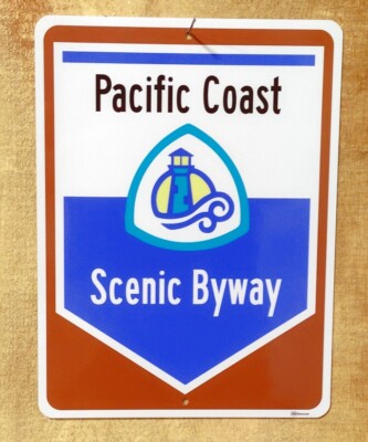 Pacific Coast Scenic Byway vacation California Oregon Washington sign ...