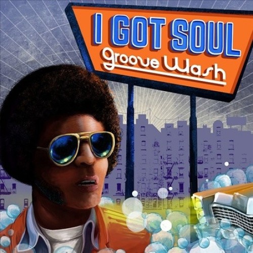 I Got Soul: Groove Wash / Various by VARIOUS ARTISTS [VINYL] NEUF ...