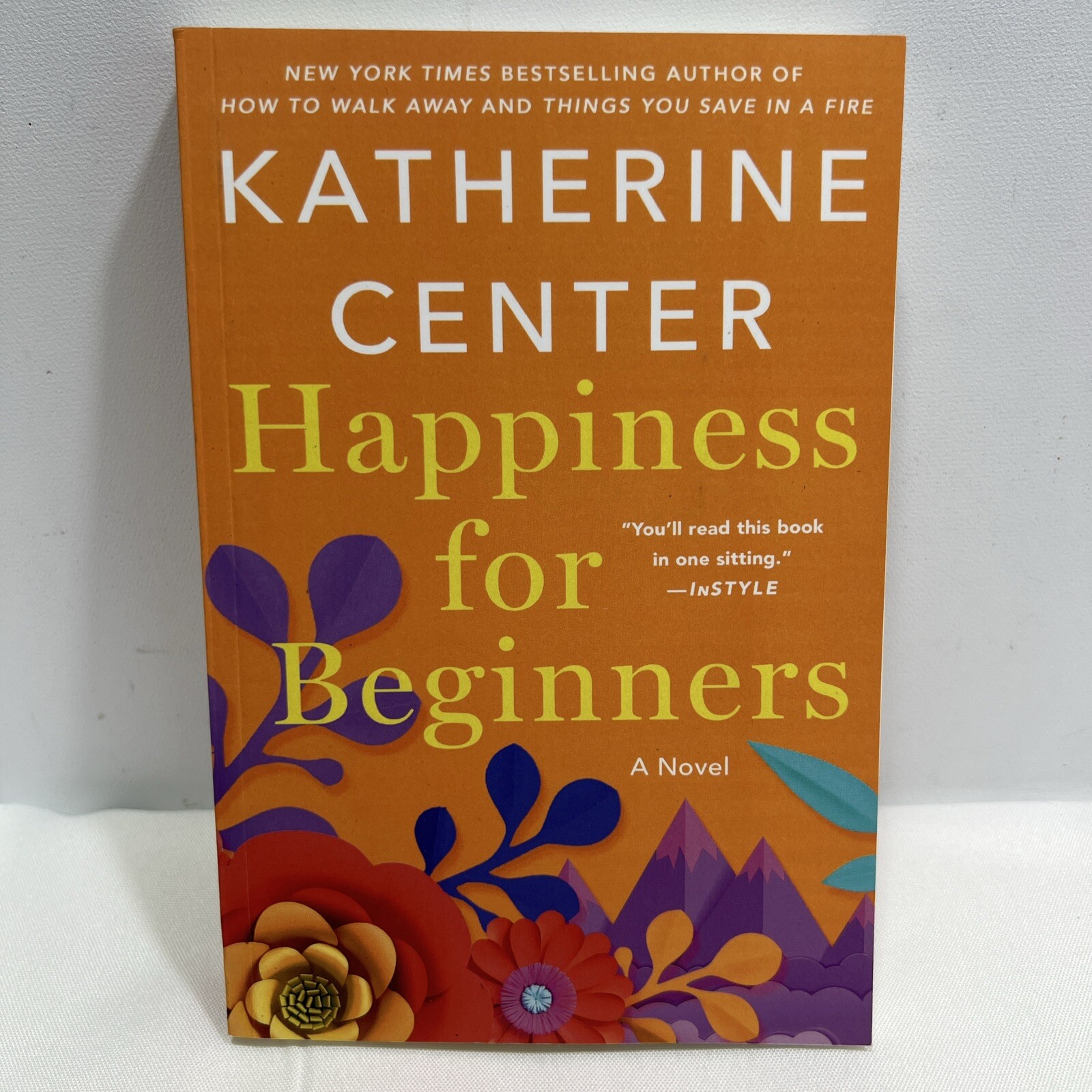 Happiness for Beginners : A Novel by Katherine Center (2020, Trade ...