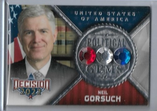 RARE 2022 DECISION UPDATE 2023 NEIL GORSUCH POLITICAL GEMS CARD #PG38 ...