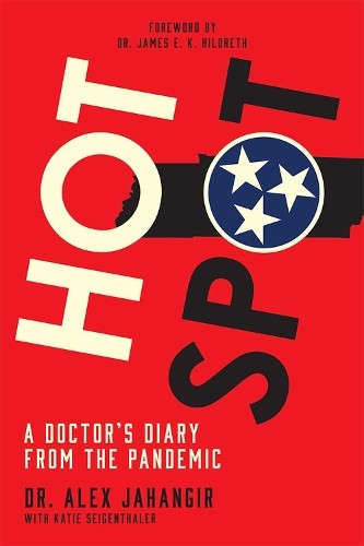 James E. K. Hildreth Alex Jahangir Katie Seigenthaler Hot Spot ...