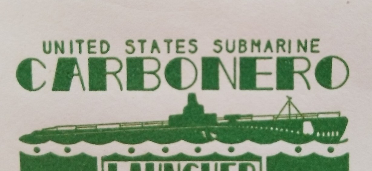 Vintage US Navy USS Submarine Carbonero EMBOSSED ENVELOPE ~ Military ...