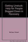 Getting Unstuck Paperback Pat, McGee, Robert S. Springle 9780945276326 ...