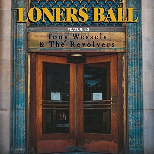 Tony Wessels : Loners Ball CD 888295619295 | eBay