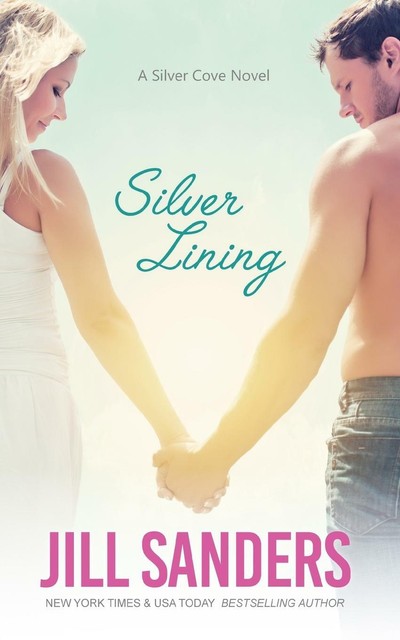 Silver Lining von Jill Sanders (2016, Taschenbuch) online kaufen | eBay.de