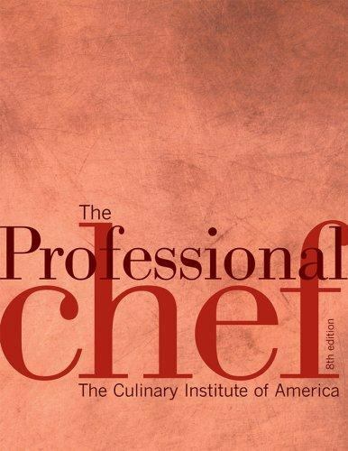The Professional Chef by Culinary Institute of America 9780764557347| eBay