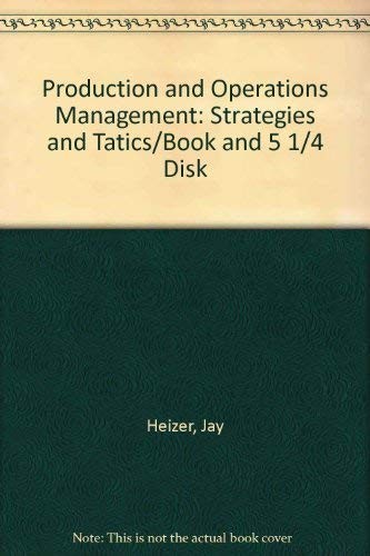 Production and Operations Management: Strategies and Tatics | eBay
