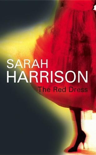 Red Dress by Sarah Harrison (2006, Hardcover) for sale online | eBay