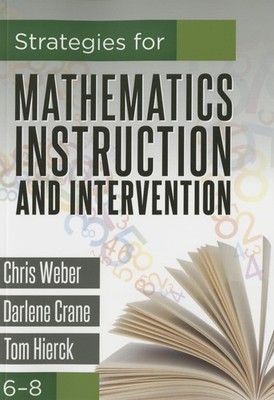 Strategies for Mathematics Instruction and Intervention, 6-8 (Implement ...