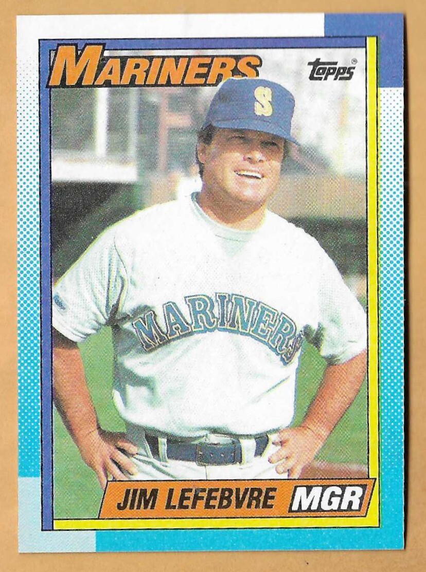 JIM LEFEBVRE SEATTLE MARINERS TEAM LEADERS #459 - TOPPS NM-MT 1990 | eBay