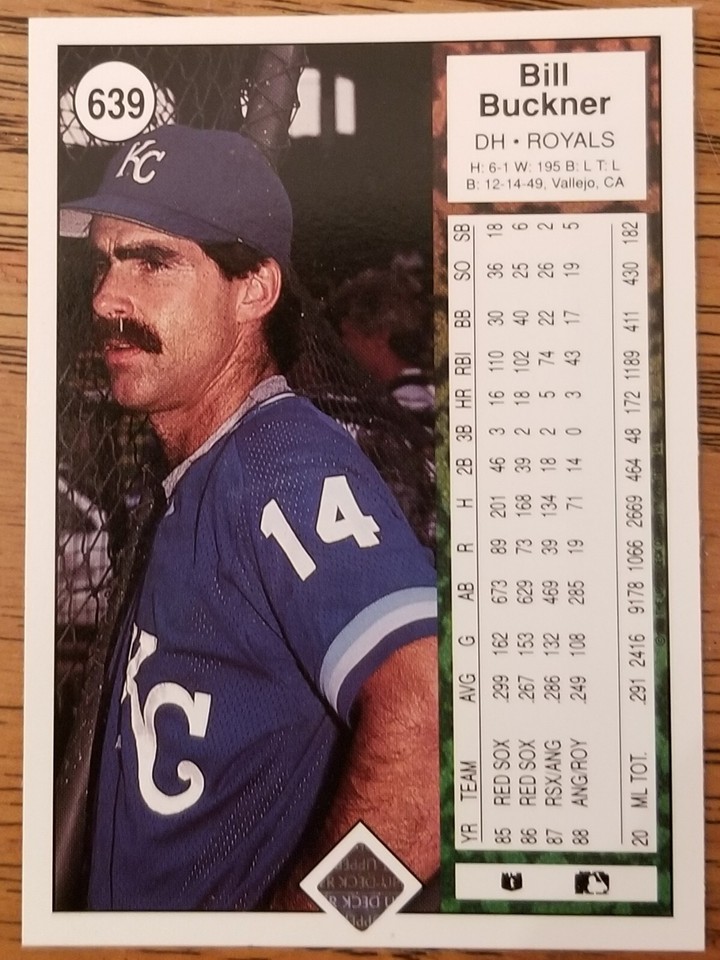 Bill Buckner Kansas City Royals 1989 Upper Deck Baseball Card #639 Mint ...