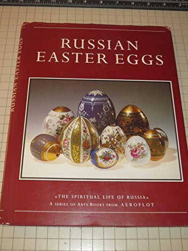 RUSSIAN EASTER EGGS (SPIRITUAL LIFE OF RUSSIA) By Mikhail Krasilin - Hardcover | eBay