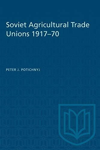 Soviet Agricultural Trade Unions 1917-70 9781487580803| eBay