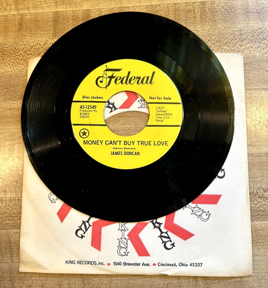 JAMES DUNCAN "MONEY CAN'T BUY TRUE LOVE " 45 RPM- FEDERAL #12549 '69 ...