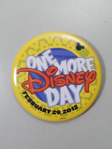 Disney DLR - One More Disney Day Leap Year Button | eBay