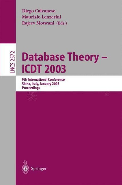 Database Theory-Icdt 2003 von Rajeev Motwani Maurizio Lenzerini Diego ...