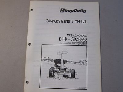 OEM Simplicity Grabber 8 HP 991020 Owners Manual & Parts List More ...