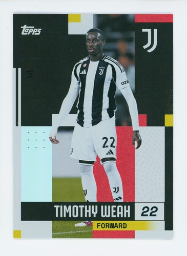 2024-25 Timothy Weah Topps Team Set Red Foil Juventus FC Soccer Card 3/ ...