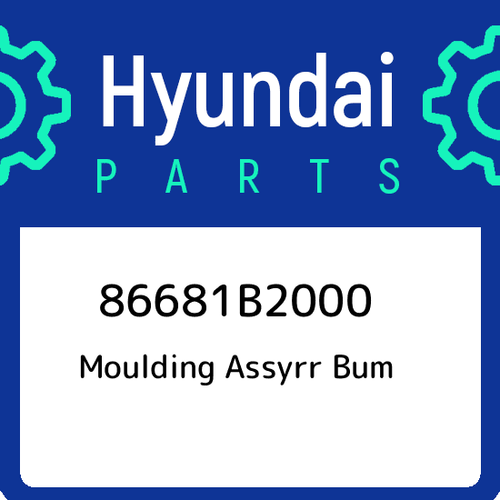 86681B2000 Hyundai Moulding assyrr bum 86681B2000, New Genuine OEM Part ...
