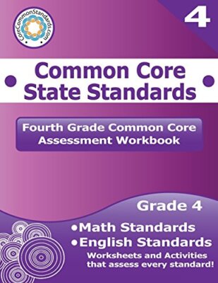 Fourth Grade Common Core Assessment Workbook: C, CoreCommonStandards ...