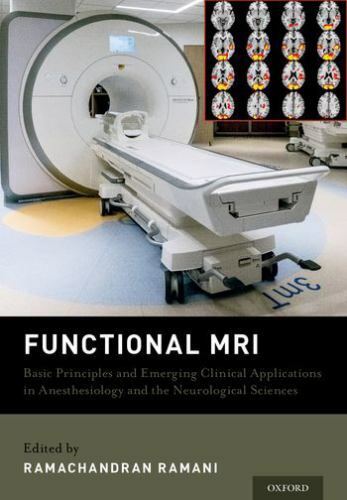 Functional MRI: Basic Principles and Emerging Clinical Applications for... 9780190297763| eBay