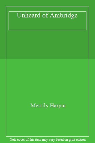 Unheard of Ambridge By Merrily Harpur | eBay