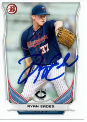 Ryan Eades Minnesota Twins 2014 Bowman Rookie Signed Card | eBay