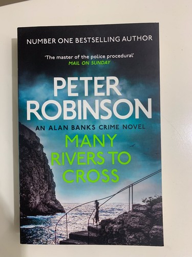 Many Rivers to Cross Book Fiction Crime Mystery by Peter Robinson ...