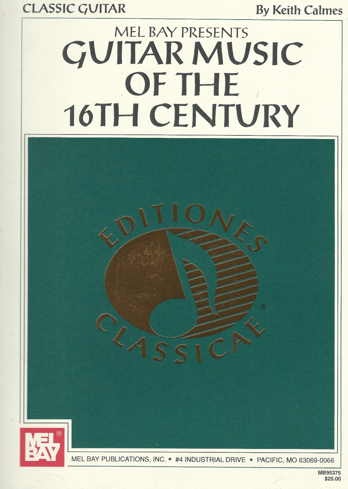 Guitar Music of the 16th Century by Keith Calmes (2008, Trade Paperback ...