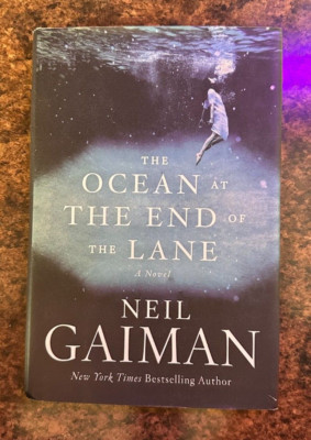 "The Ocean at the End of the Lane" Hardback SIGNED by Neil Gaiman, 1st ...