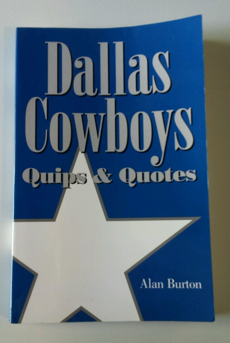 Dallas Cowboys Pictures And Quotes