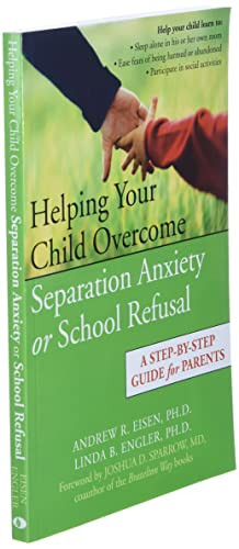 Helping Your Child Overcome Separation Anxiety or ... by Engler, Linda ...