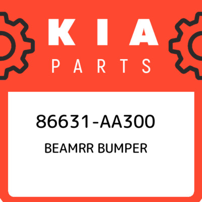 86631-AA300 Kia Beamrr bumper 86631AA300, New Genuine OEM Part | eBay