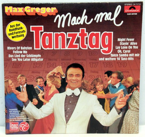 12" VInyl - LP MAX GREGER - Mach mal Tanztag | eBay.de