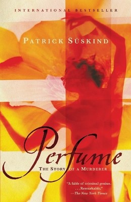 Patrick Suskind Perfume (Tascabile) Vintage International | eBay