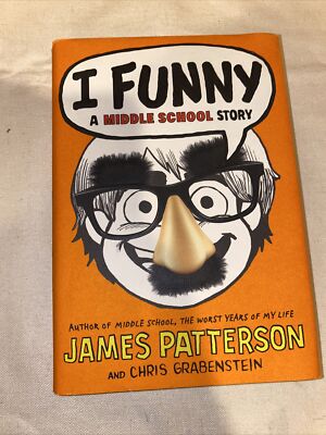 I Funny: A Middle School Story by James Patterson 9780316405935| eBay