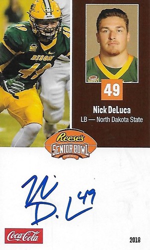 2018 SENIOR BOWL NORTH DAKOTA NICK DeLUCA TENNESSEE TITANS / JAGUARS ...